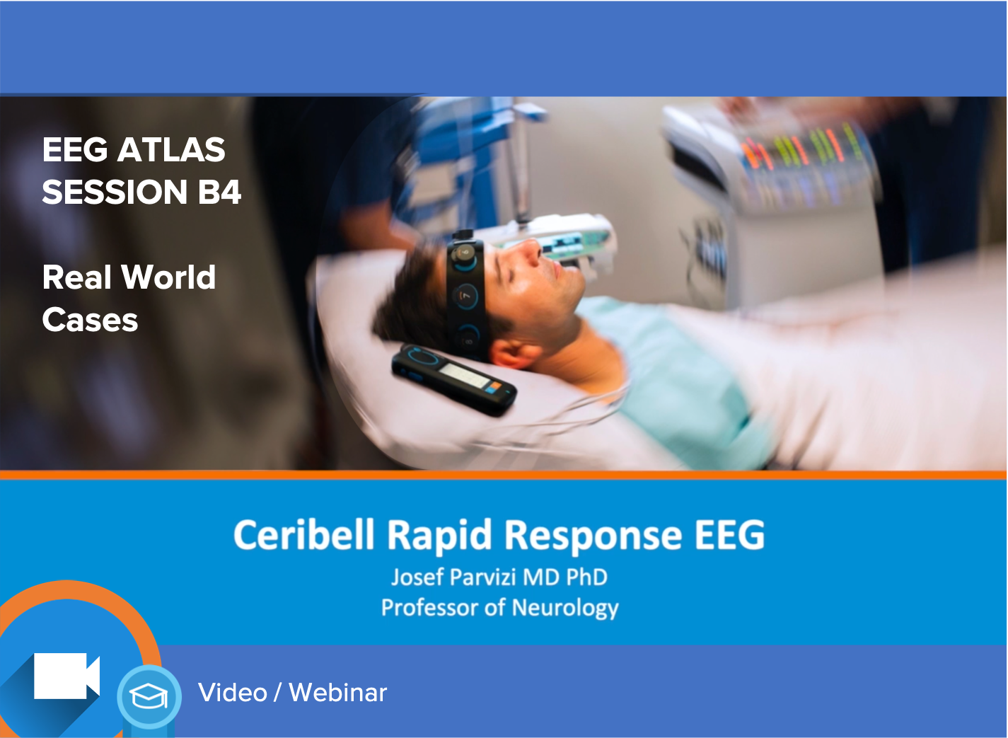 EEG Atlas B4: Real-world EEG Cases Using The Ceribell Rapid Response ...